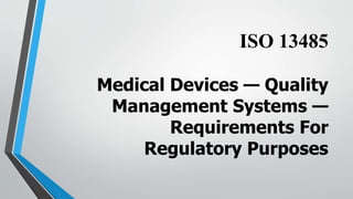 ISO Standard 13485 | PPTX