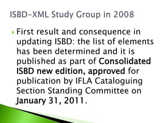 International Standard Bibliographic Description: background and recent ...