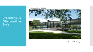 International Style Architecture Characteristics