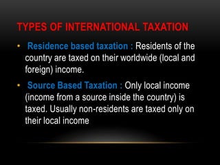 CONFLICT OF SOURCE AND RESIDENCE PRINCIPLES OF TAXATION | PPTX