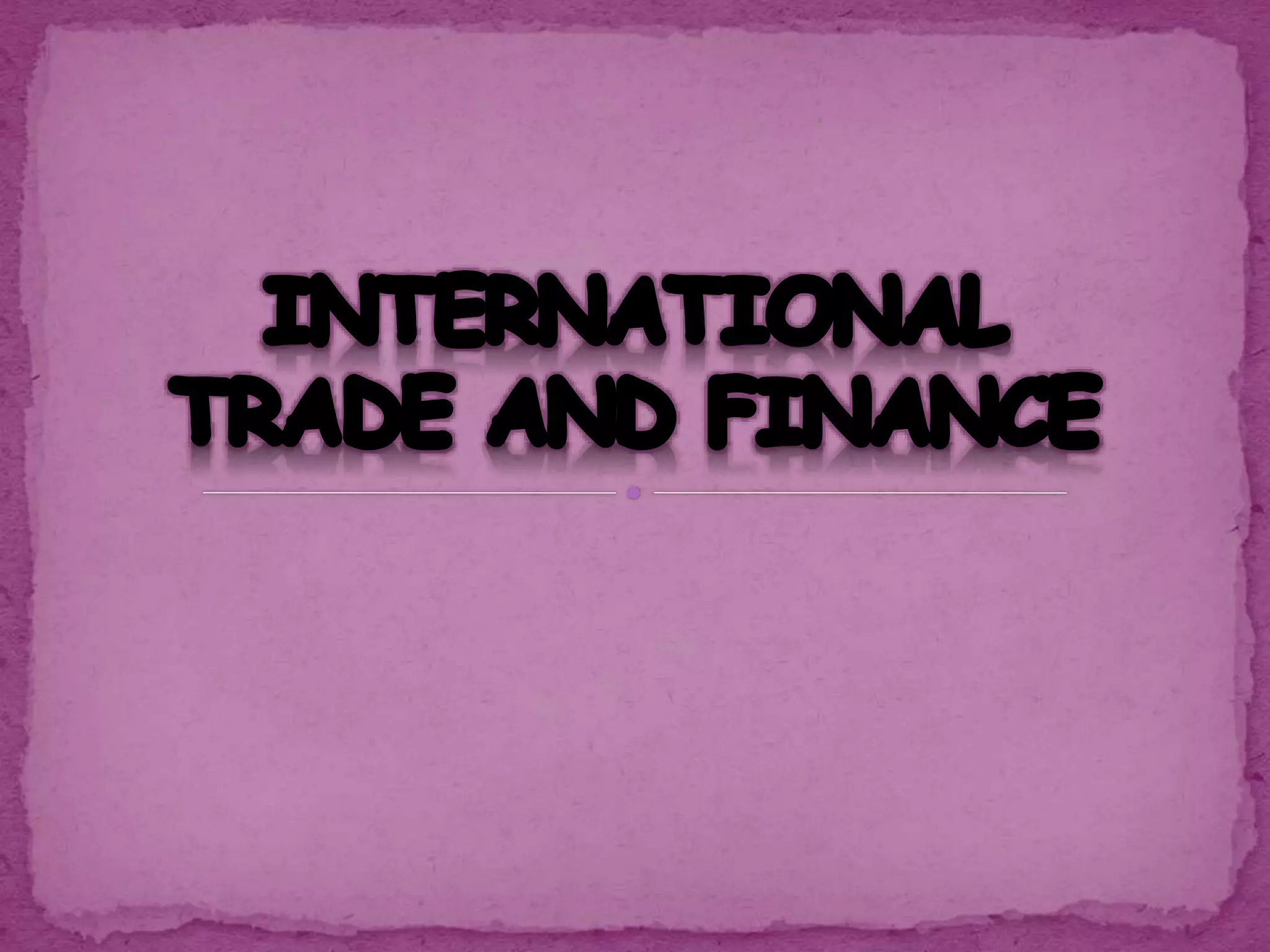 International trade | PPT