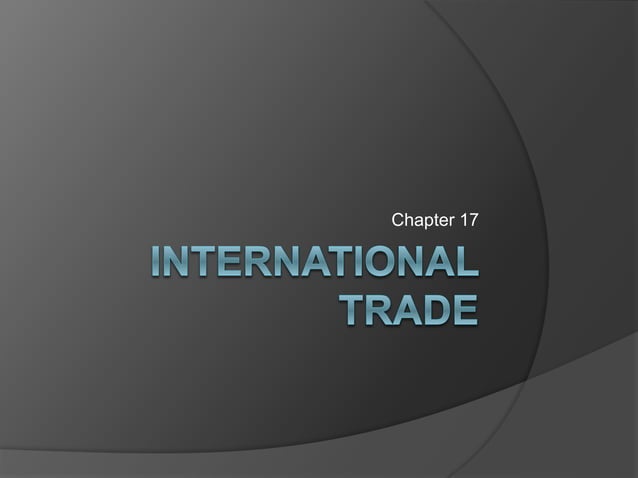 International Trade and protectionism.ppt | Currencies | Economy