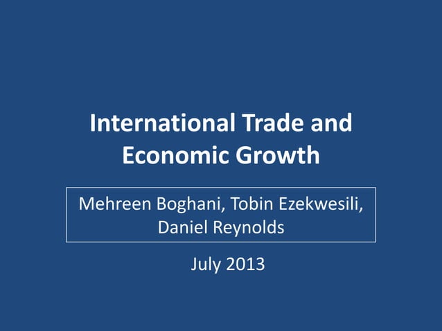 International trade and economic growth | PPTX