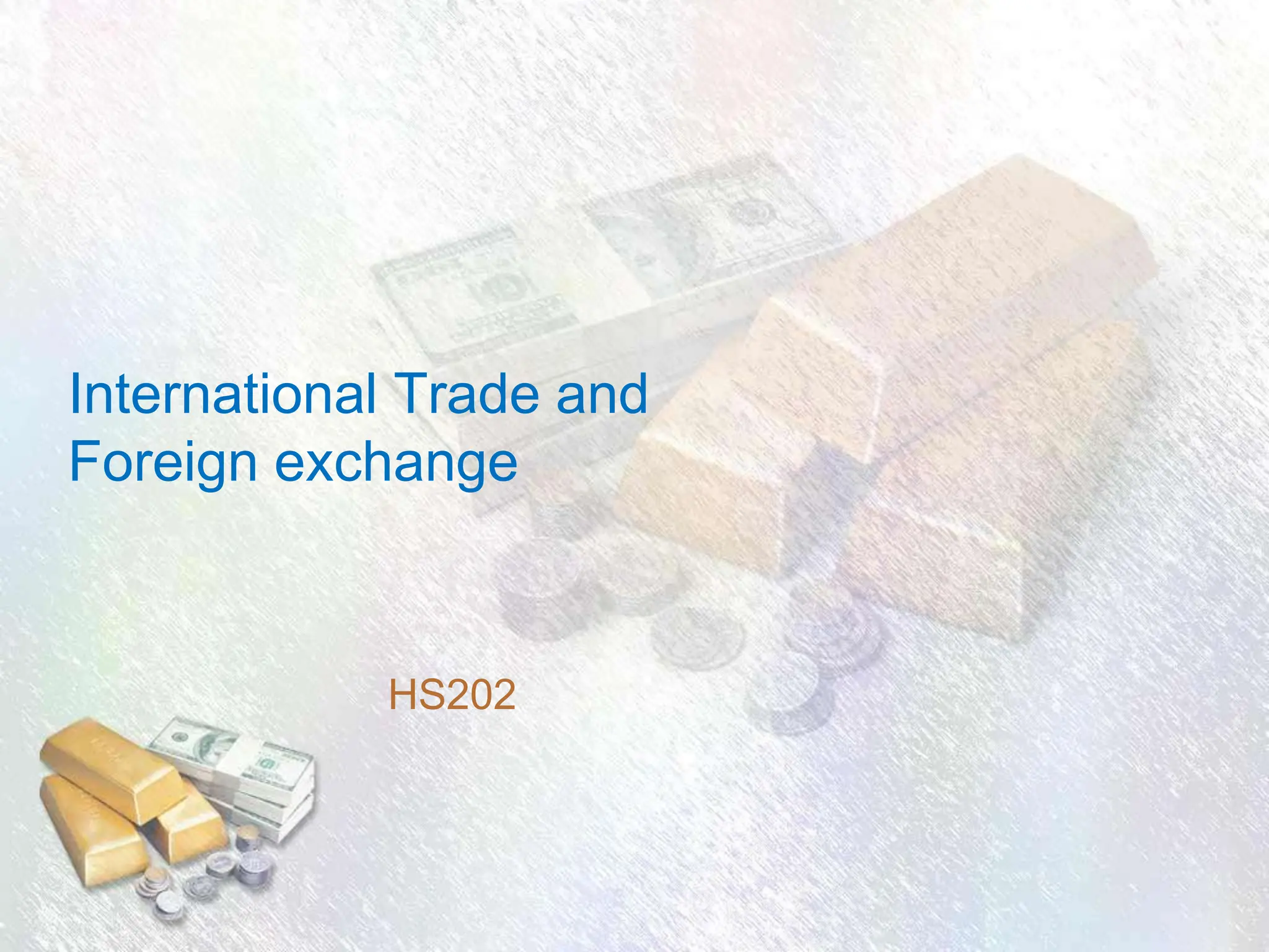International Trade and Forex in macroeconomics.ppt