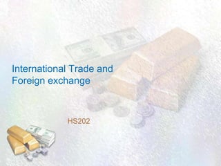 International Trade and Forex in macroeconomics.ppt