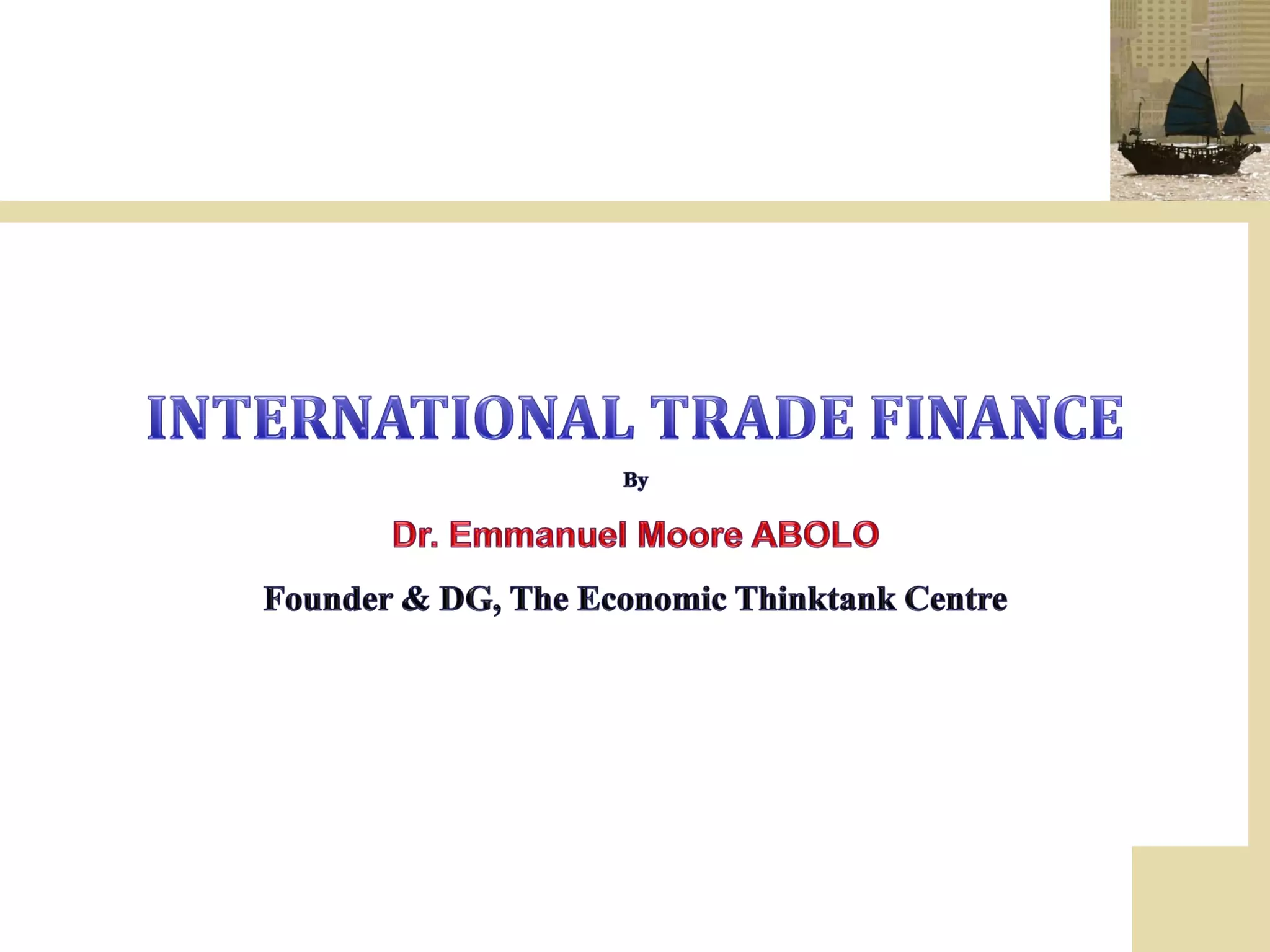 INTERNATIONAL TRADE FINANCE | PDF