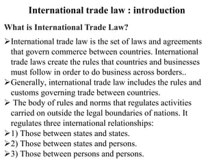 International Trade Law 1.pptx