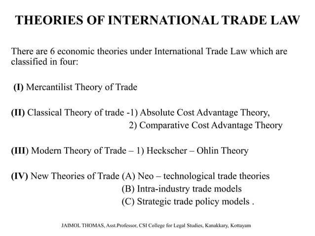 INTERNATIONAL TRADE LAW THEORIES | PPTX | Commodities | Economy