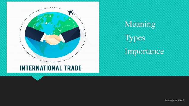 International trade ppt | PDF