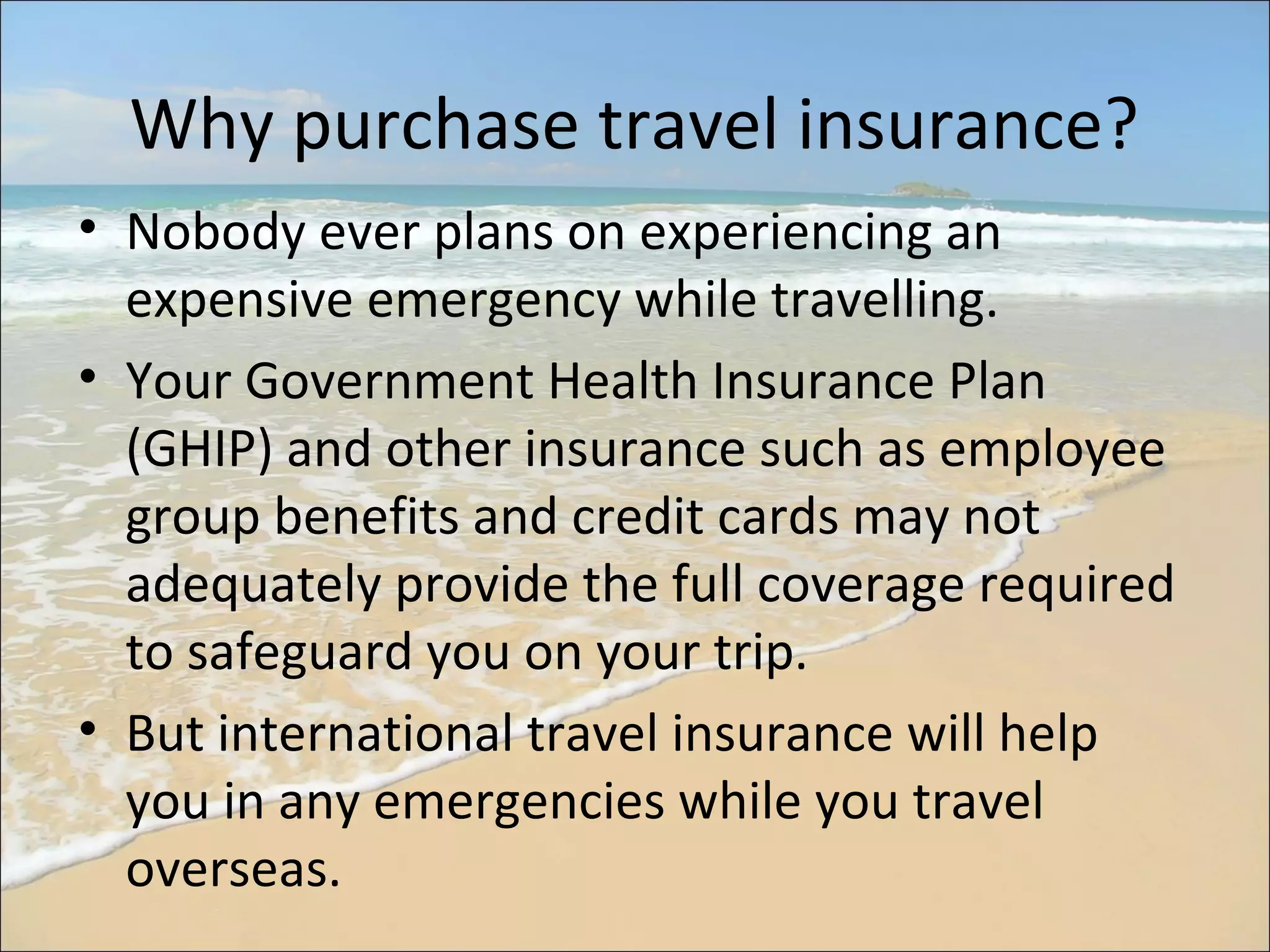 International Travel Insurance | PPT | Travel Insurance | Insurance