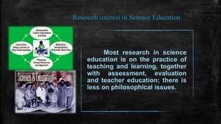 International Trends in Science Education Research | PPTX