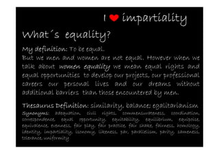 I love impartiality.International Women's Day | PPT
