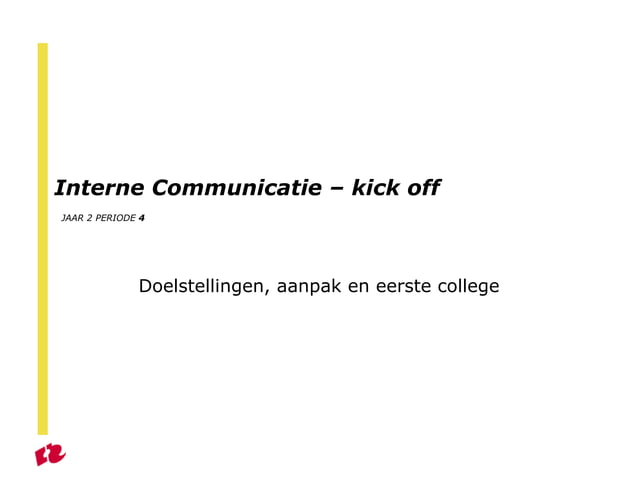 Interne Communicatie als Managementinstrument | PPT