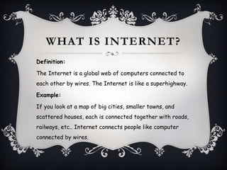 Internet (uses,merits and demerits) | PPTX
