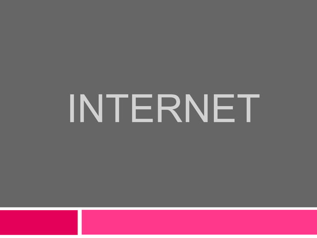 Internet | PPTX