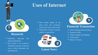 The Uses Of Internet | PPTX