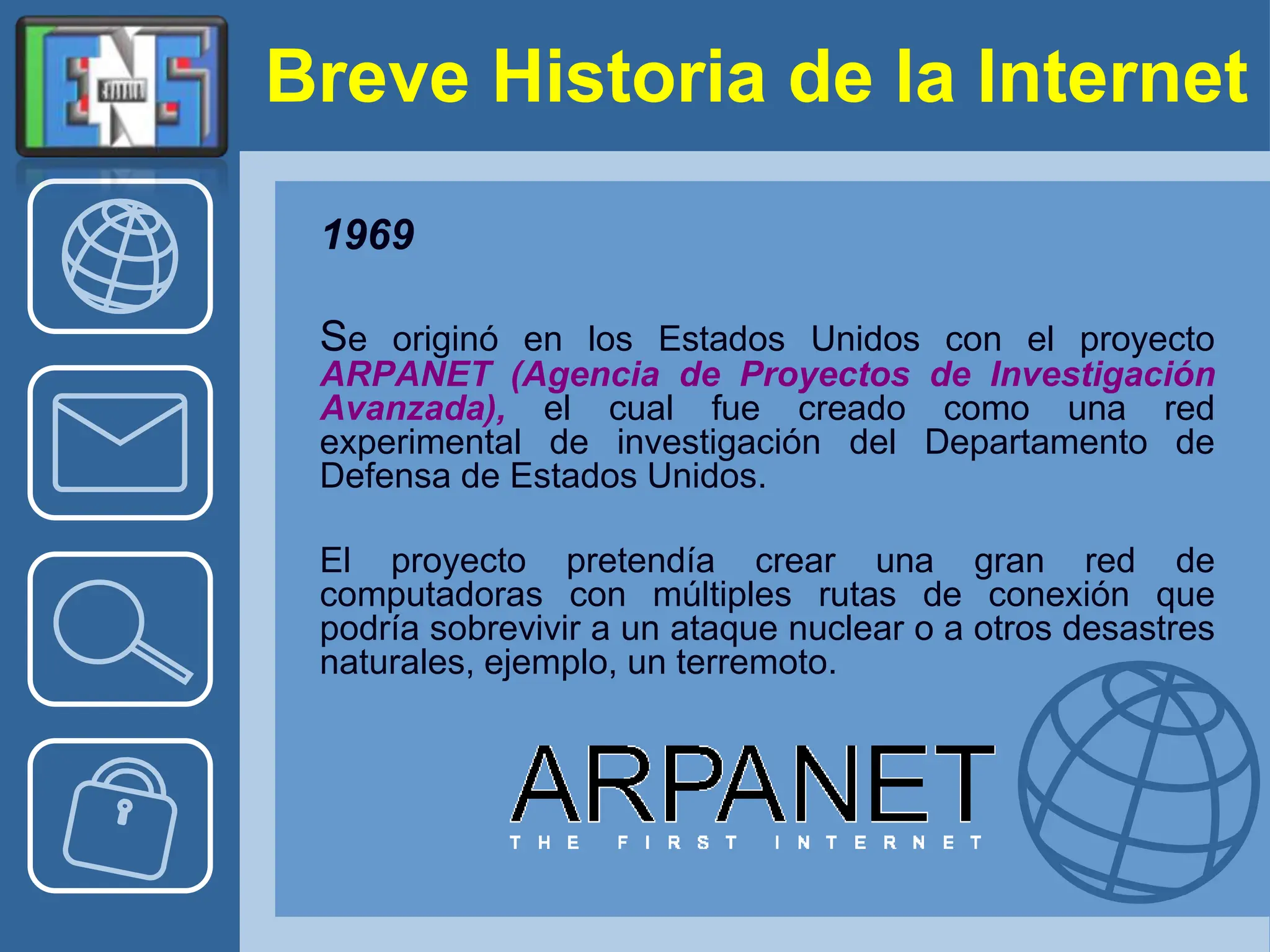 Historia, Características y Evolución del Internet | PPTX