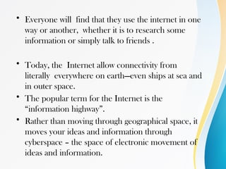 Internet, Types of Internet, History and Uses | PPTX