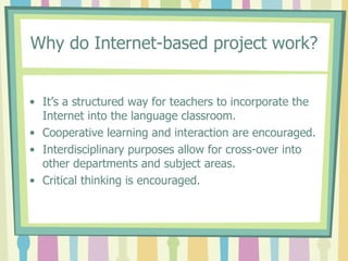 Internet based project work | PPT