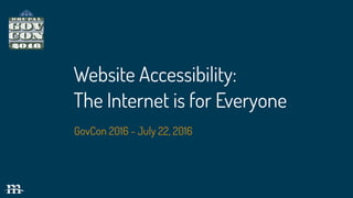 Website Accessibility: The Internet is for Everyone | PDF
