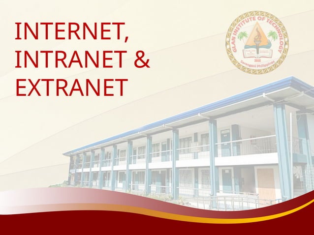 INTERNET - INTRANET and EXTRANET IS.pptx
