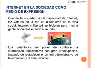 Internet, medio-de-libertad-de-expresión | PPTX