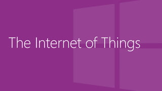The Internet of Things | PPTX