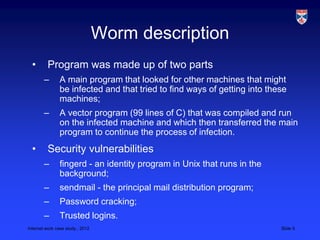 Internet worm-case-study | PPTX