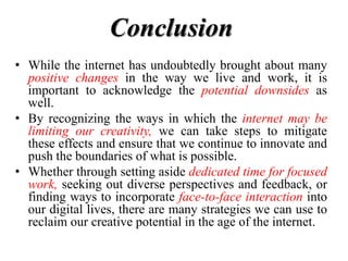 Internet curbin creativity.pptx
