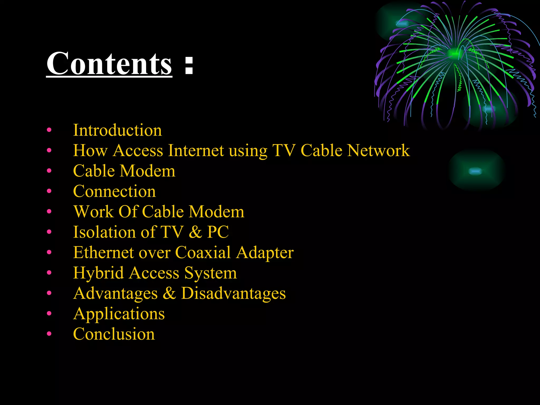 Internet Access Via Cable Network | PPT
