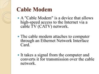 Internet access via cable tv network ppt | PPTX