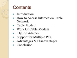 Internet access via cable tv network ppt | PPTX