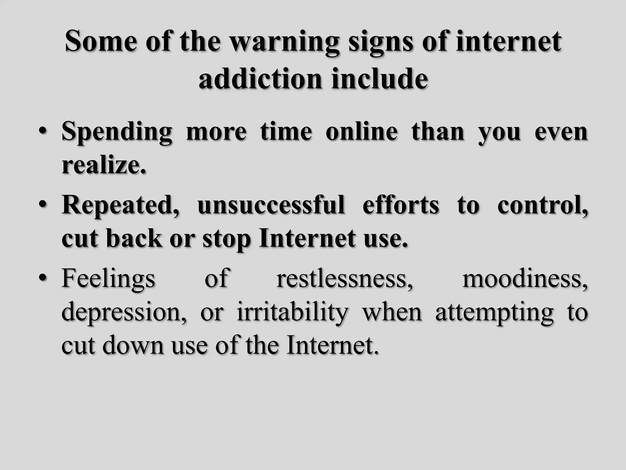 Internet Addiction | PPTX | Internet for Beginners | Internet