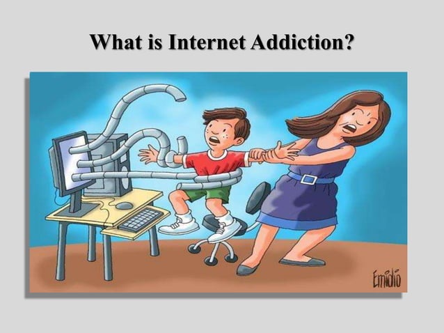 Internet Addiction