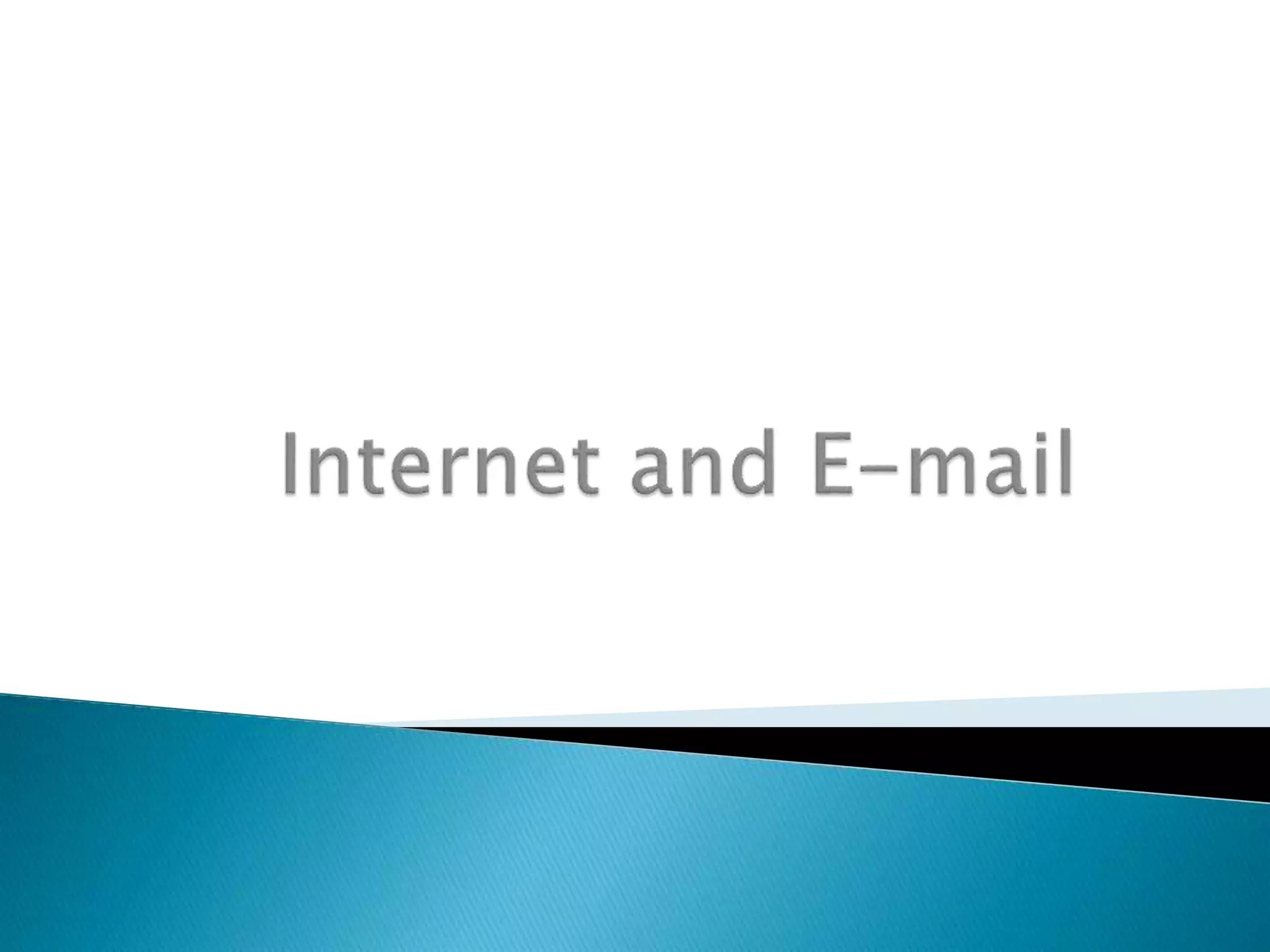 Internet and E-mail 2.pptx