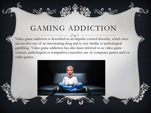 Internet And Game Addiction Ppt