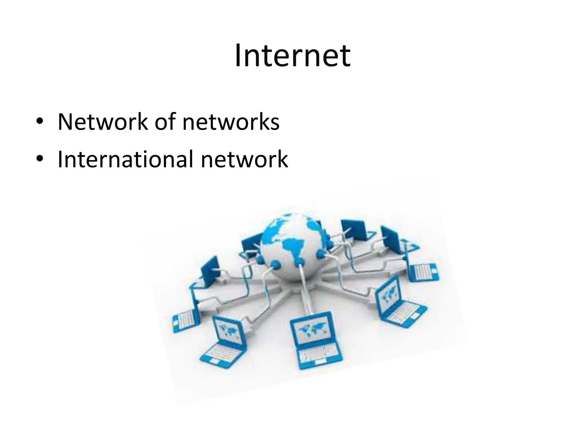 Internet and Its Services - what kind of service do access thru the ...