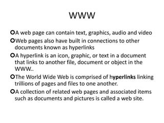 Internet and Its Services - what kind of service do access thru the ...