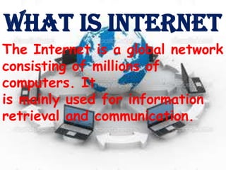 Internet And Its Uses | PPTX