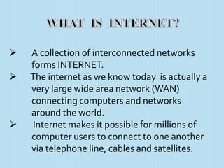 Internet and its working (manu) | PPTX