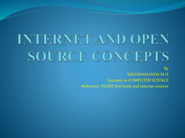 Internet and open source concepts | PPTX | Shareware and Freeware | Computer Software and ...