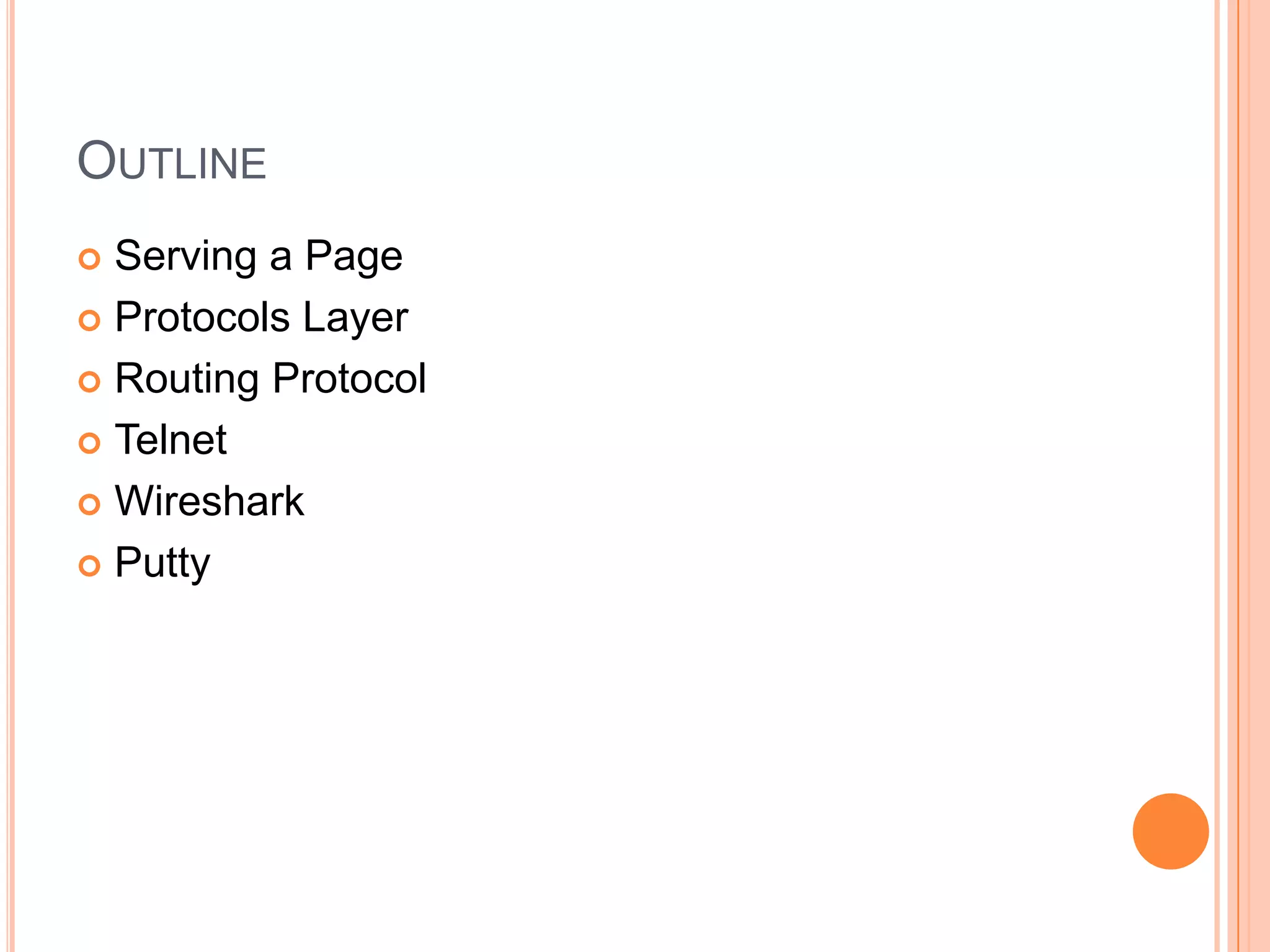 Internet and world wide web protocol (draft 2) | PPTX