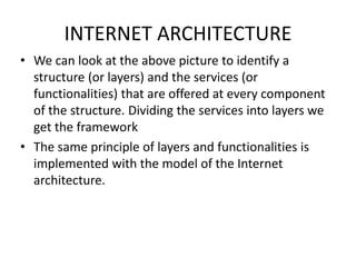 INTERNET ARCHITECTURE.pptx | Computer Networking | Computing