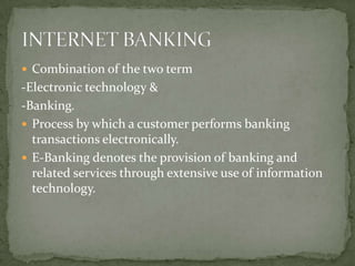 Internet banking | PPTX