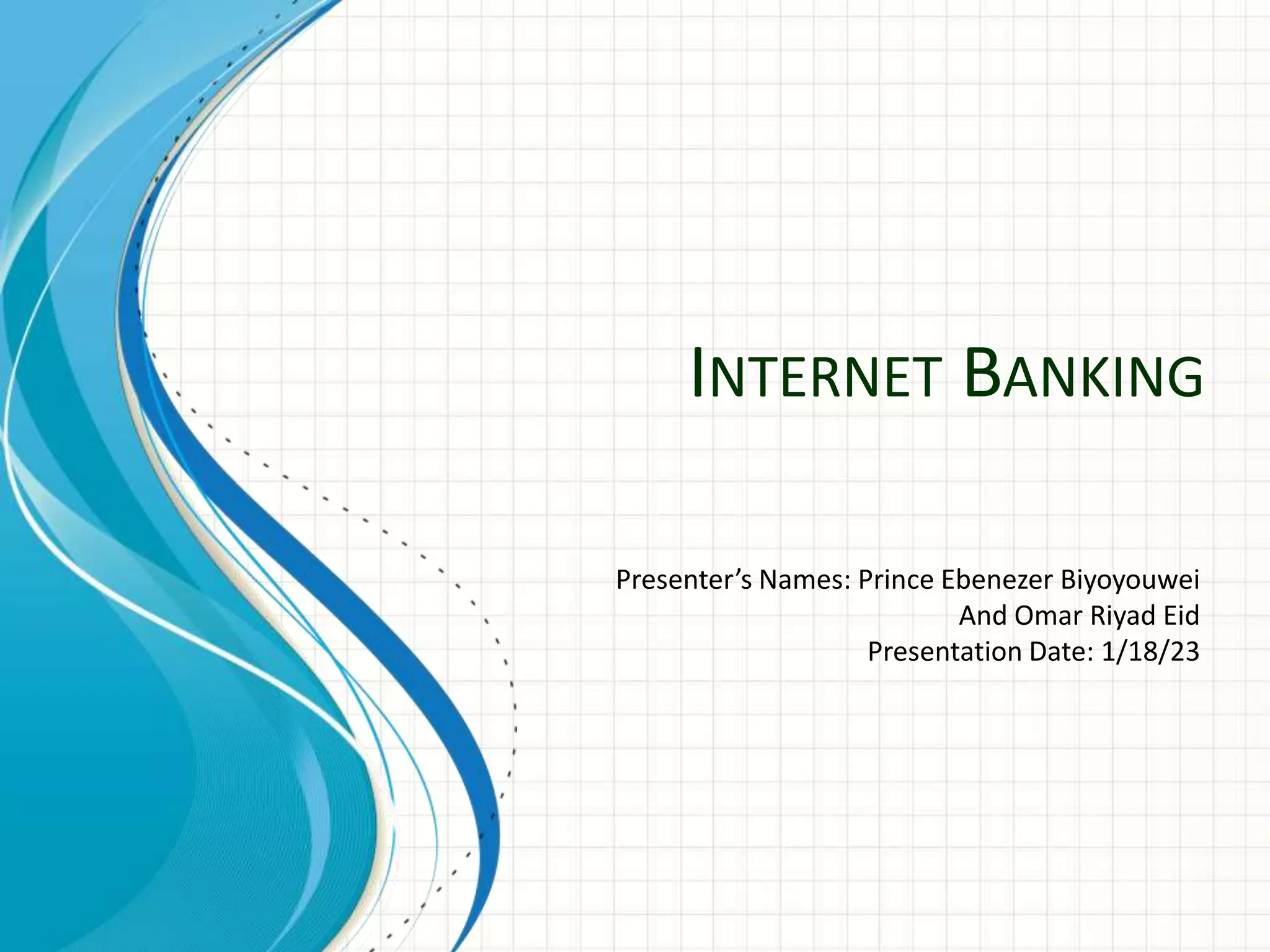 Internet Banking Powerpoint.pptx