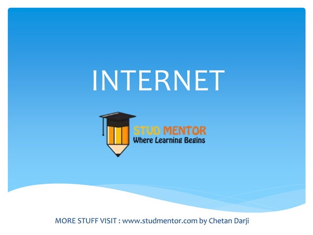 Internet Basics Tutorial | PPTX