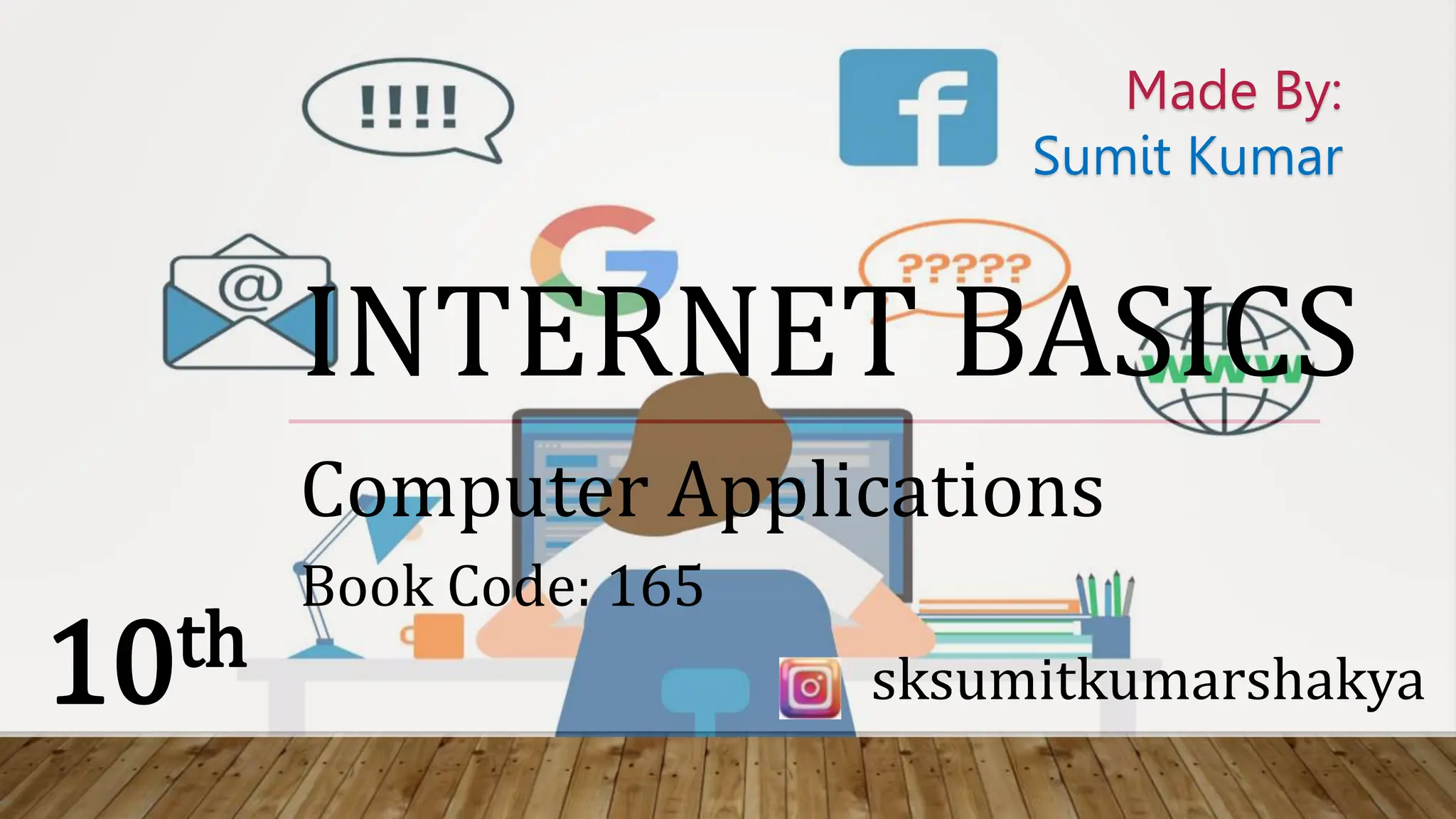 Internet Basics Notes Class 10 CBSE.pptx
