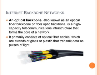 Internet Concepts and the backbone of it | PPTX