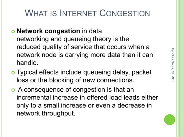 Internet congestion | PPTX | Computer Networking | Computing