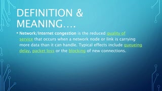 Internet congestion | PPT